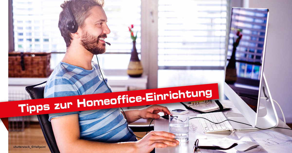 Homeoffice einrichten: Tipps für den Arbeitsplatz zuhause | FAUSTMANN